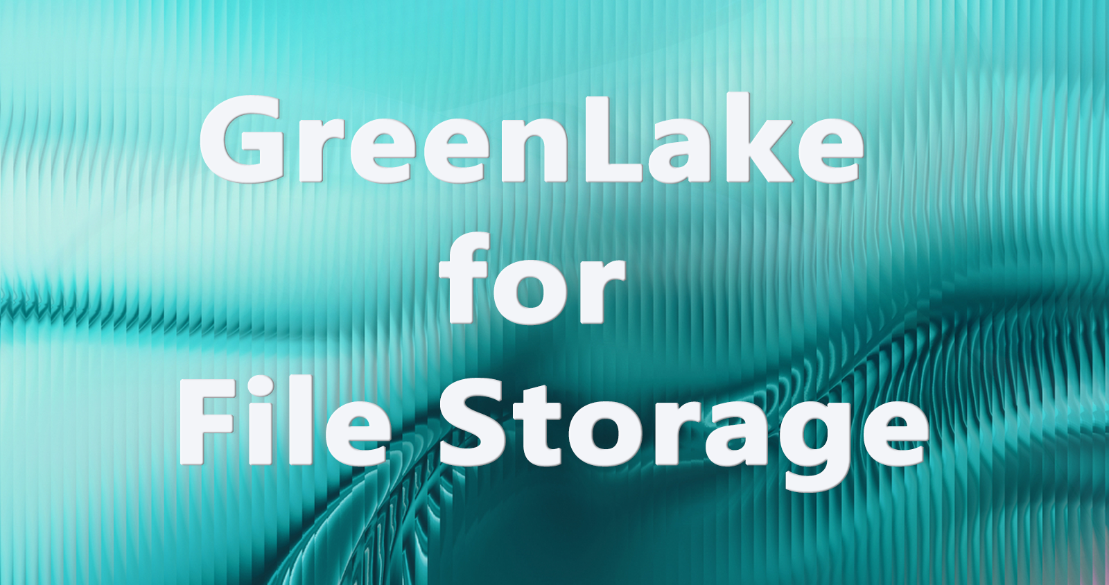 GreenLake for File Storage - HPE METROCONNECT